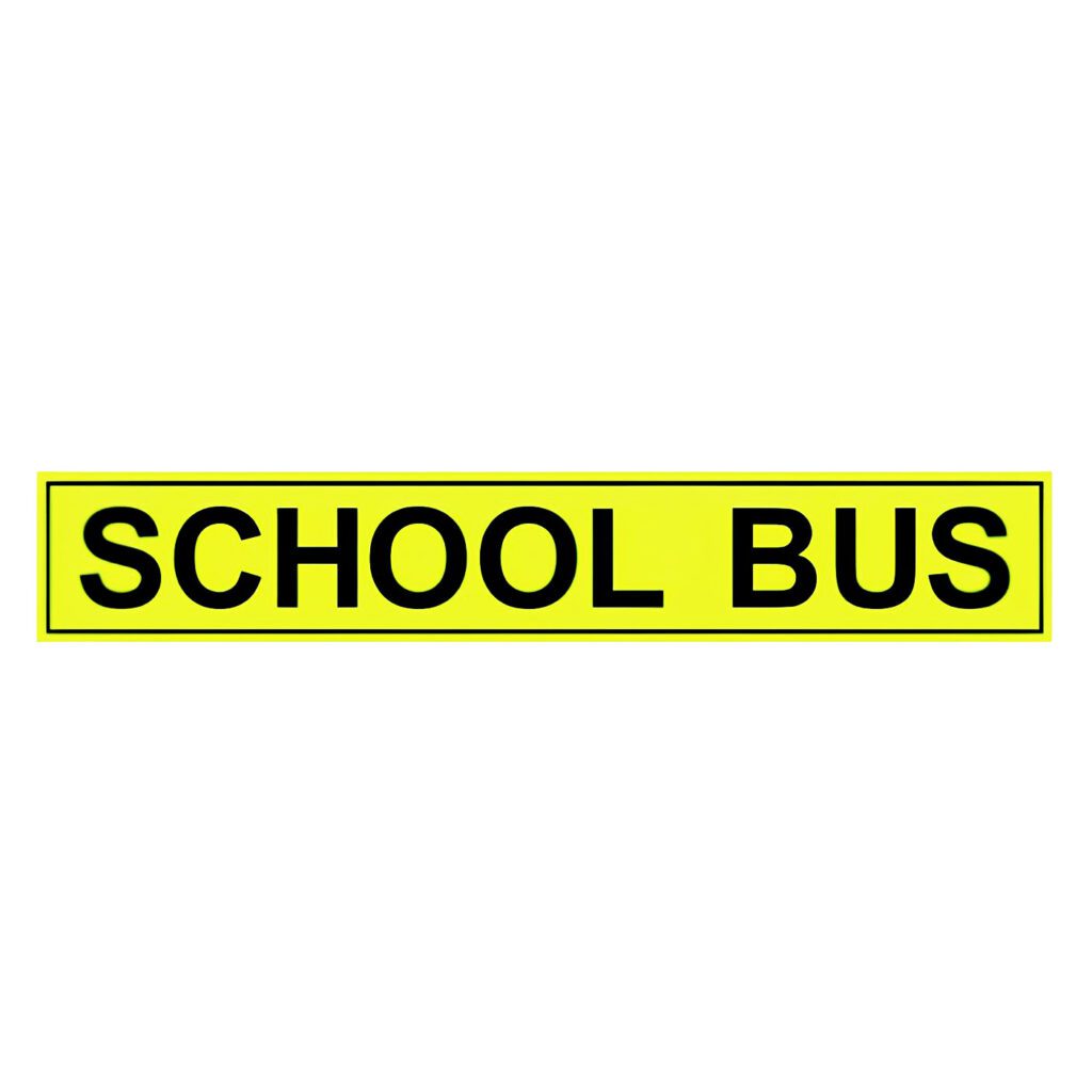Small School Bus Sign – 900mm