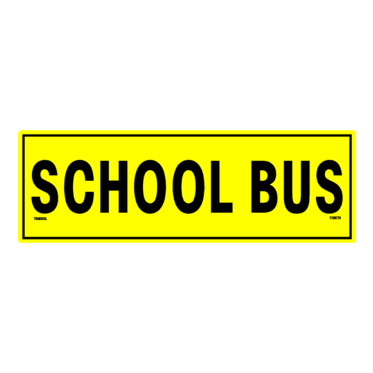 School Bus Sign – Extended Height Lettering (770mm x 260mm) - Safebus