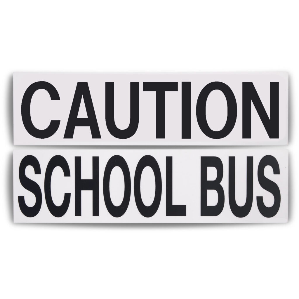 School Bus & Caution Signs – For South Australia - Safebus