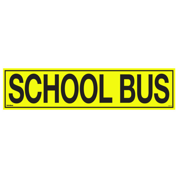 School Bus Sign – Extended Height Lettering (770mm x 260mm) - Safebus